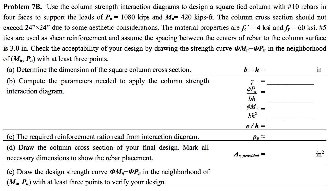 Problem 7B. Use the column strength interaction | Chegg.com