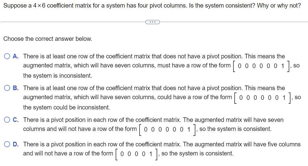 Solved Suppose a 4×6 coefficient matrix for a system has | Chegg.com
