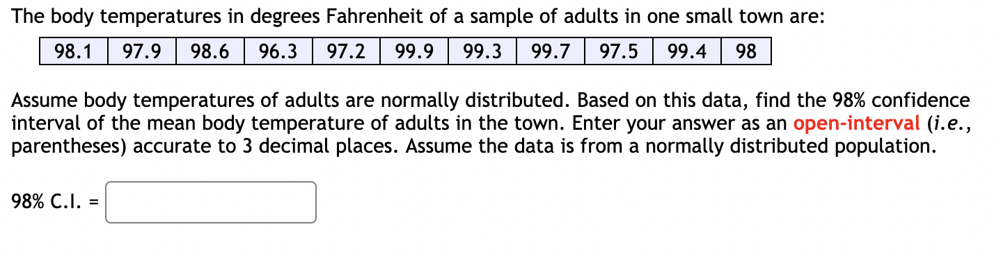 Solved The body temperatures in degrees Fahrenheit of a | Chegg.com