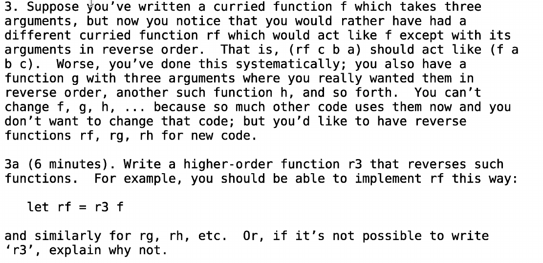 3. Suppose you've written a curried function f which | Chegg.com