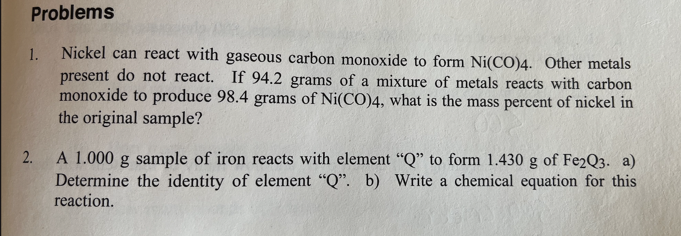 Solved Chem Activity problems Nii+ metals +40CO→Ni2(CO)458.6 | Chegg.com