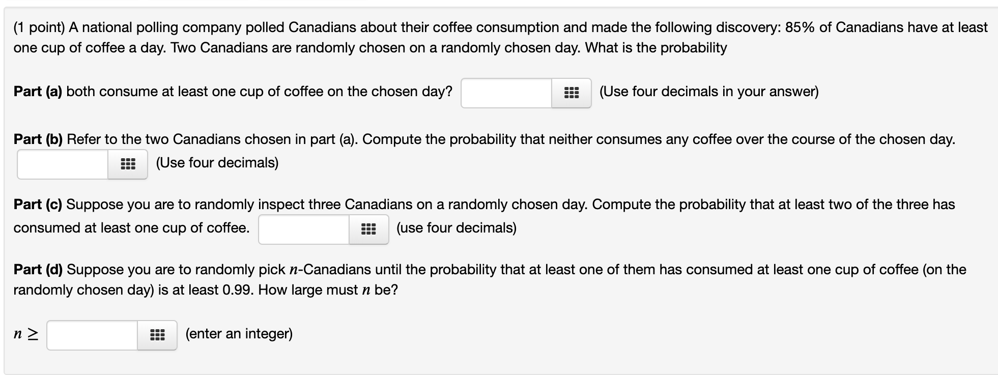 Solved (1 point) A national polling company polled Canadians | Chegg.com