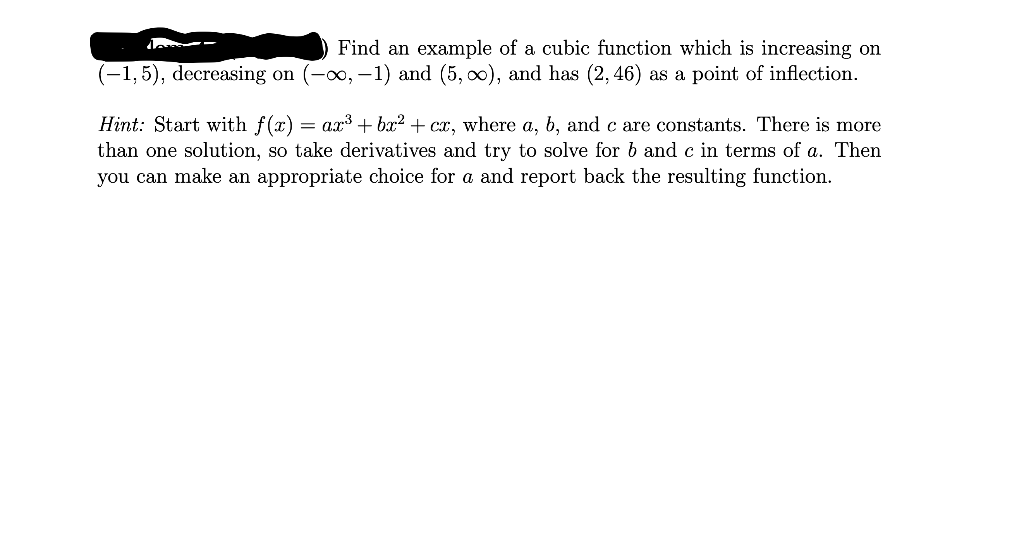 Solved Find an example of a cubic function which is | Chegg.com