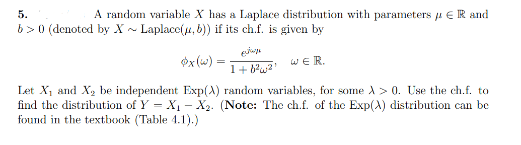 Solved 5. A random variable X has a Laplace distribution | Chegg.com