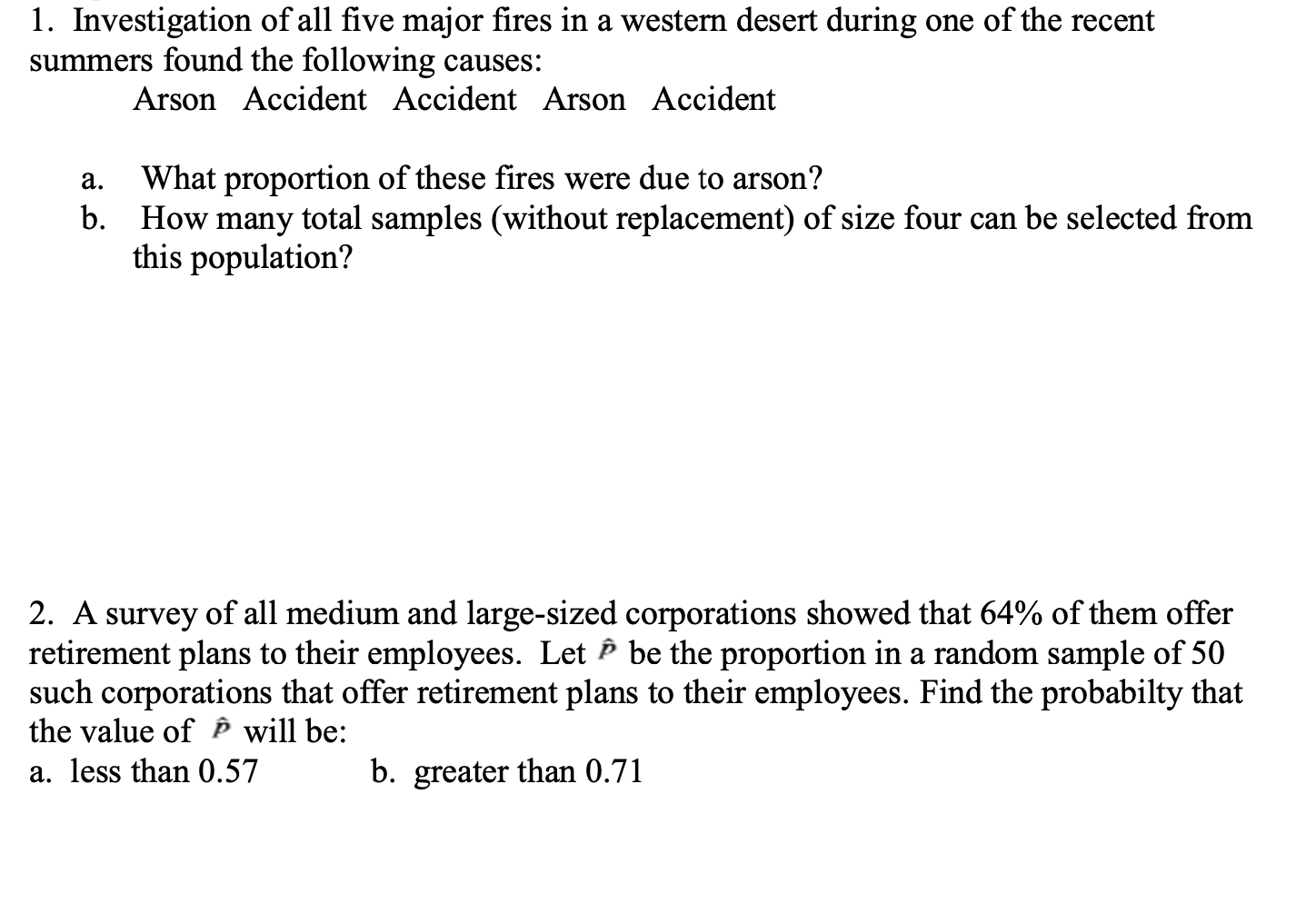 Solved 1. Investigation of all five major fires in a western | Chegg.com
