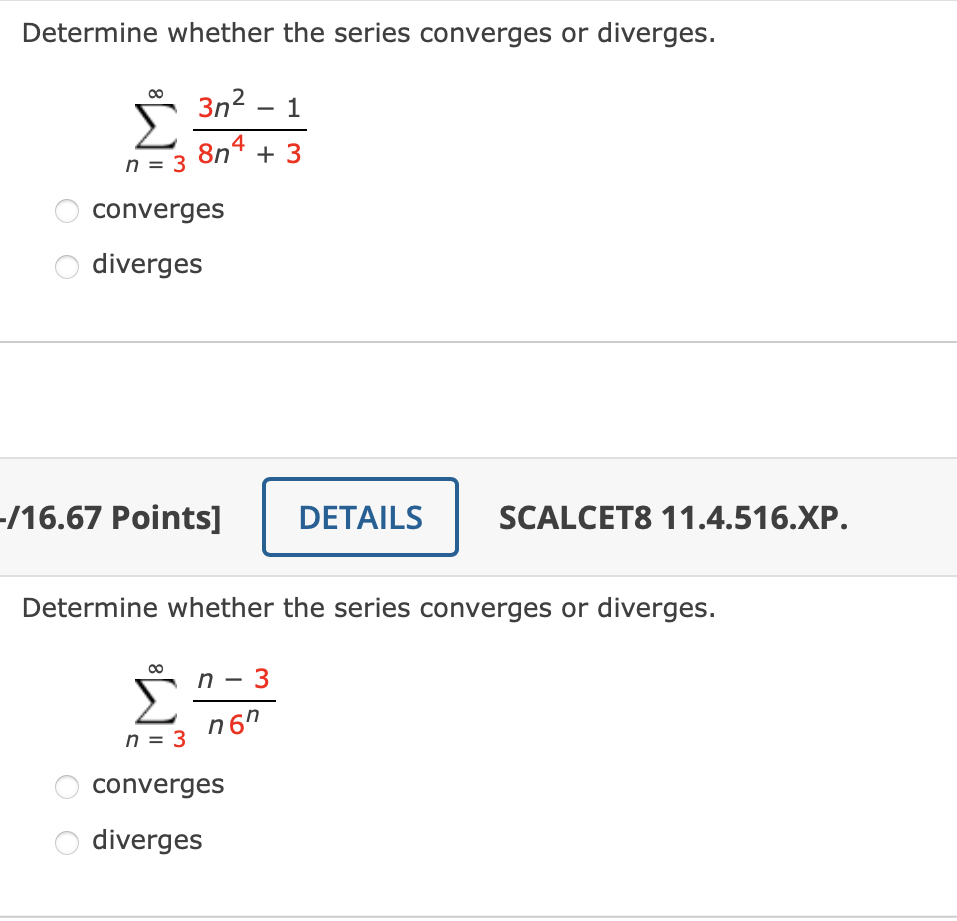 Solved Determine whether the series converges or diverges. | Chegg.com