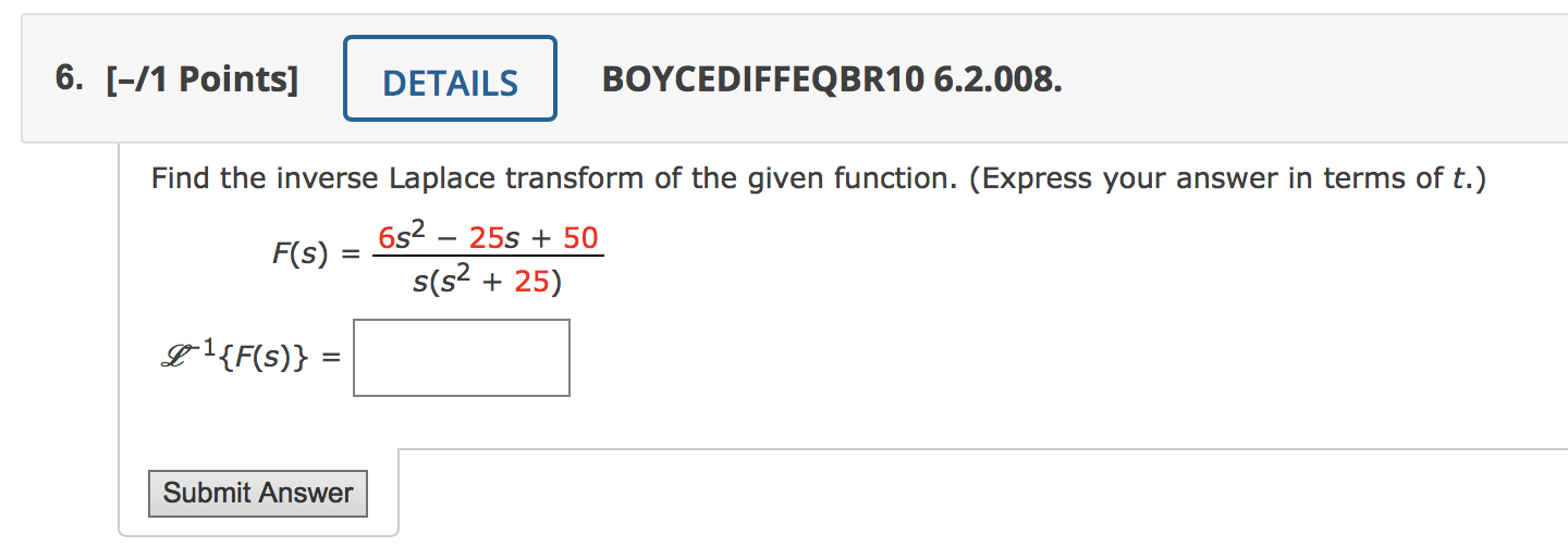 Solved 6. [-/1 Points] DETAILS BOYCEDIFFEQBR10 6.2.008. Find | Chegg.com