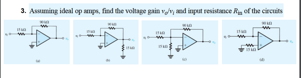Solved Assuming ideal op amps, find the voltage gain vo/vi | Chegg.com