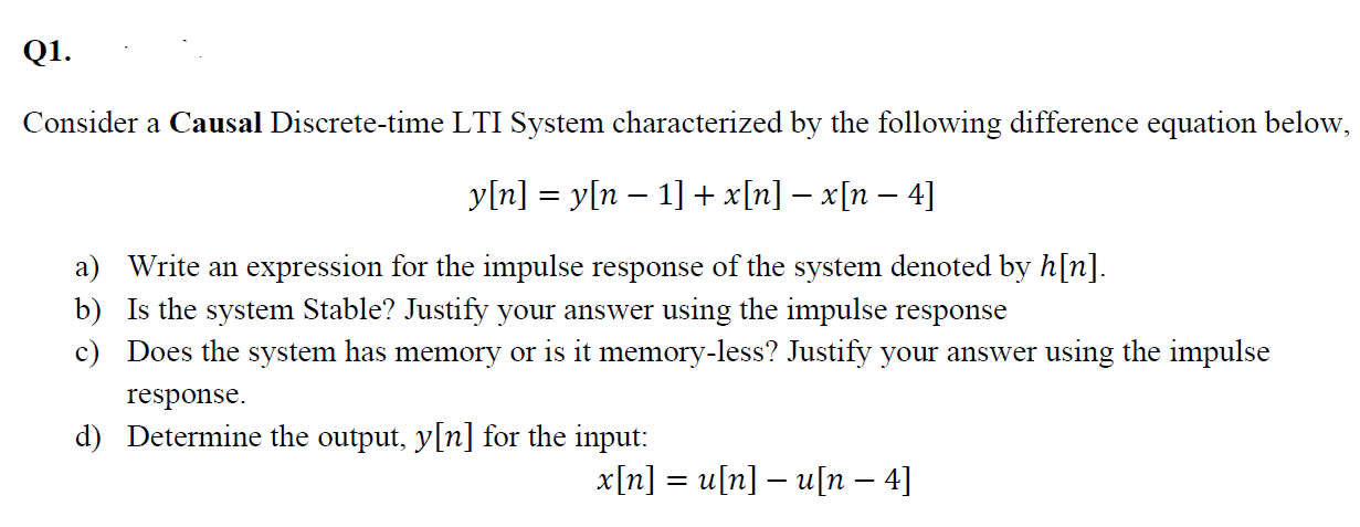 Solved Q1. Consider a Causal Discrete-time LTI System | Chegg.com