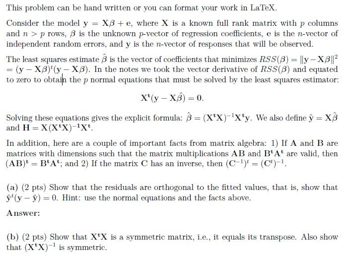 Solved This problem can be hand written or you can format | Chegg.com