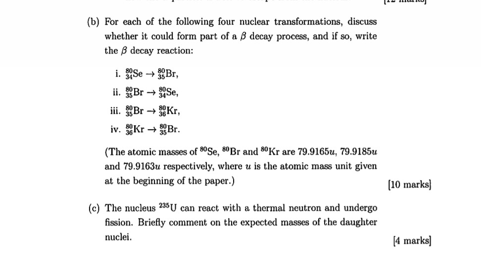 Solved (b) For each of the following four nuclear | Chegg.com