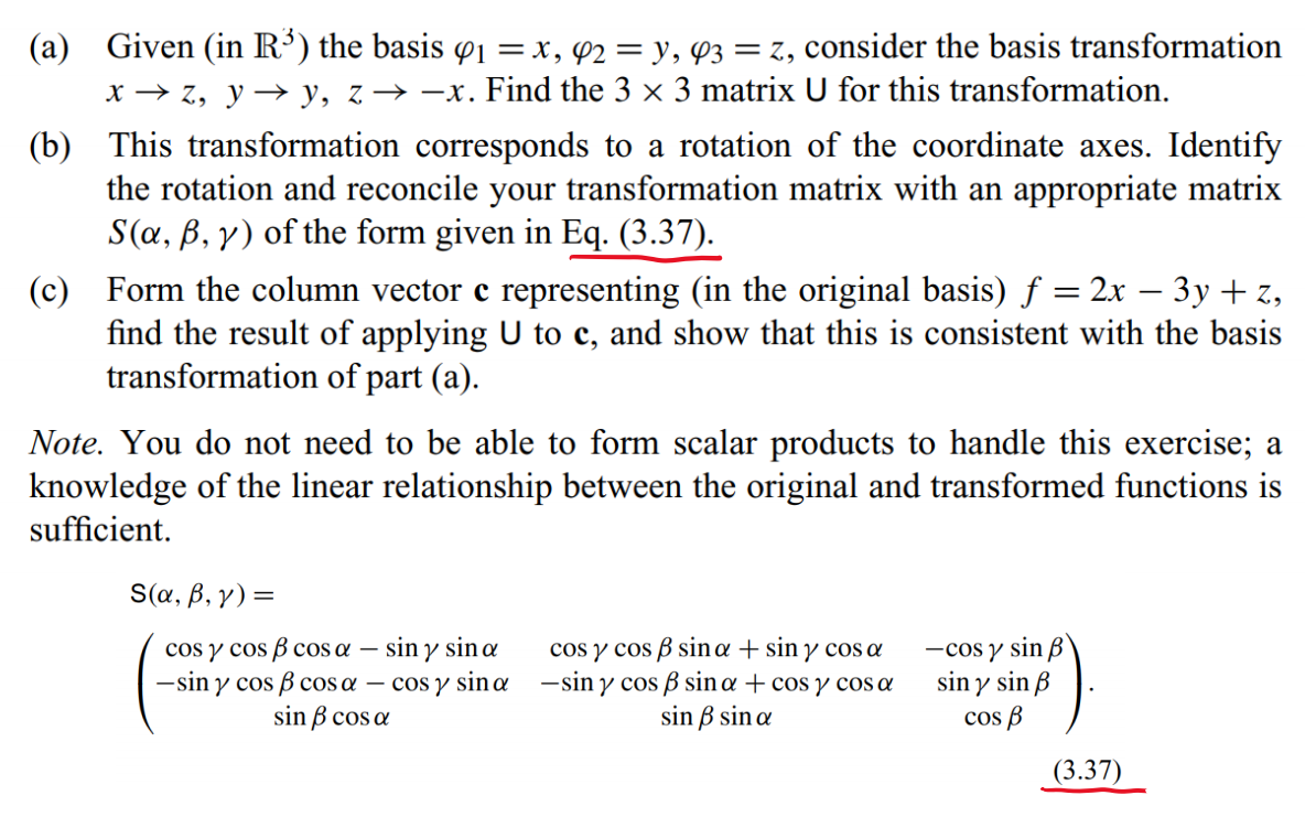 Solved (a) Given (in R3 ) the basis φ1=x,φ2=y,φ3=z, consider | Chegg.com