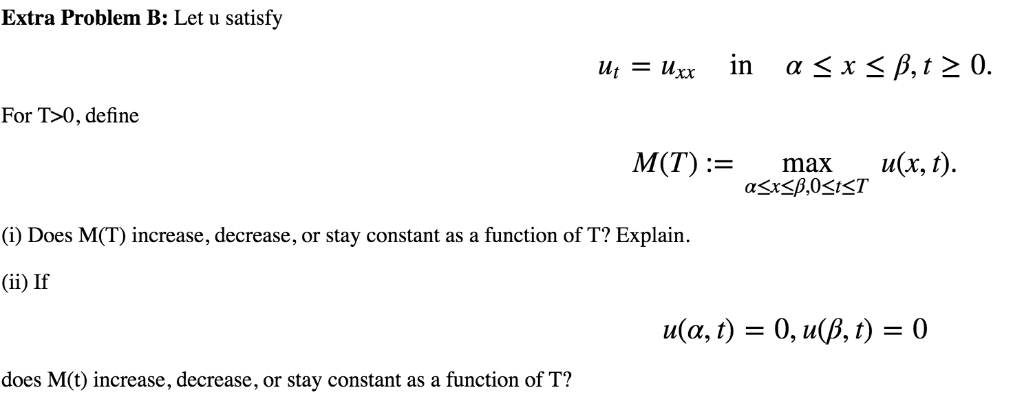 Solved I think it is related to the maximum principle in PDE | Chegg.com