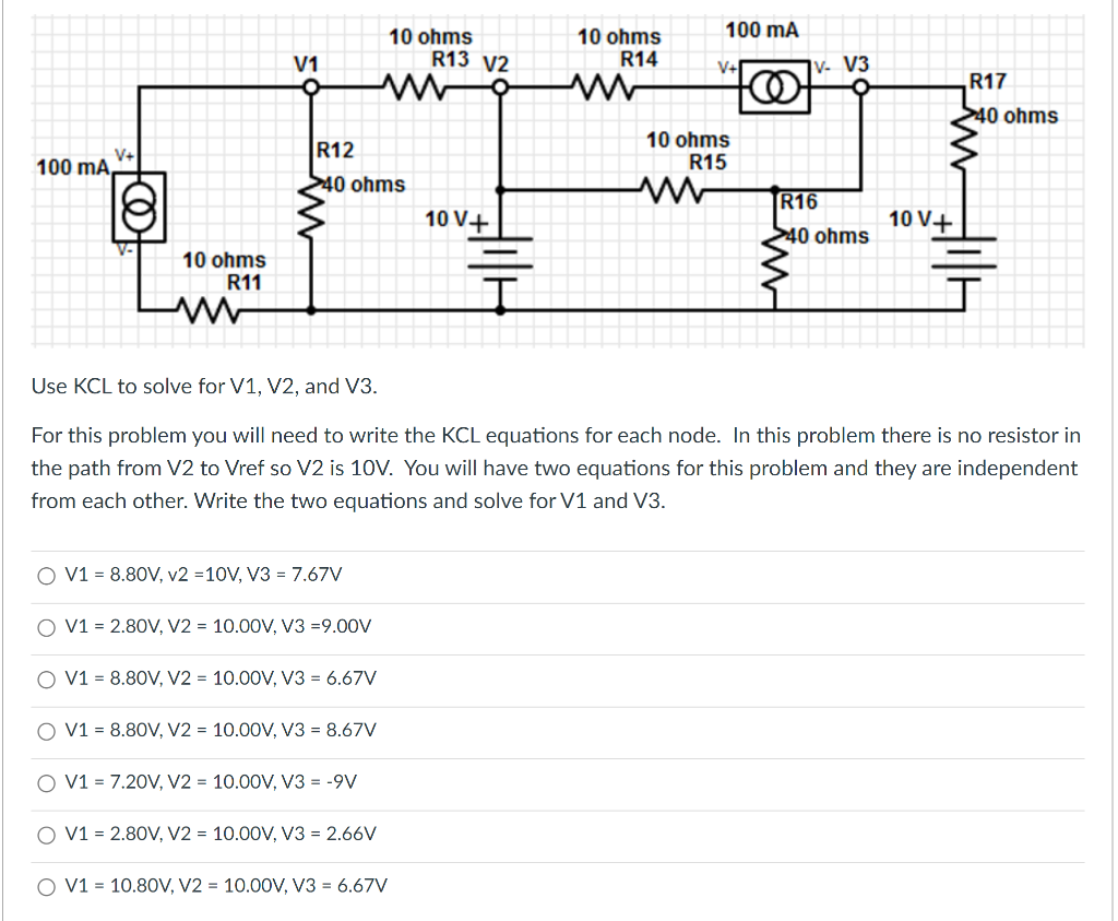 Solved Use KCL to solve for V1,V2, and V3. For this problem | Chegg.com