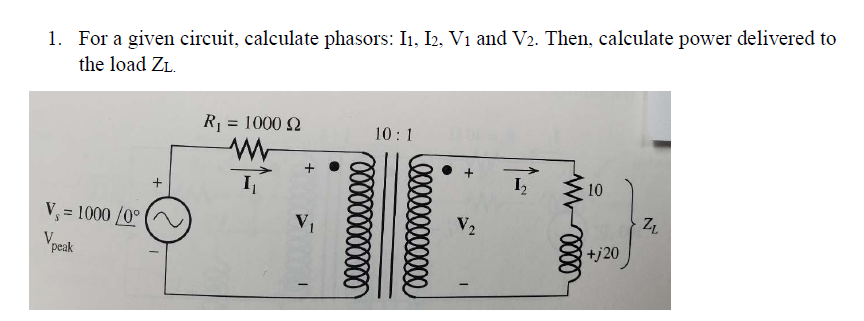 Solved For a given circuit, calculate phasors: I1, I2, V1 | Chegg.com
