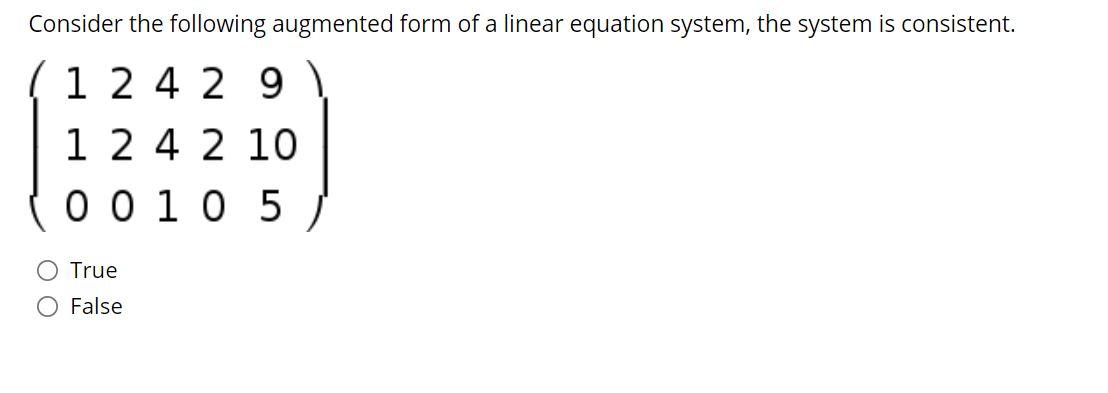 Solved Consider the following augmented form of a linear | Chegg.com