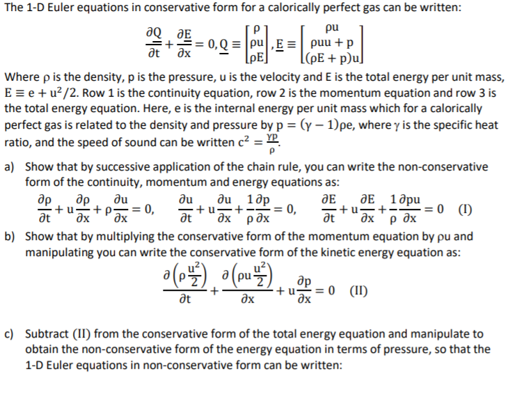 pu The 1-D Euler equations in conservative form for a | Chegg.com