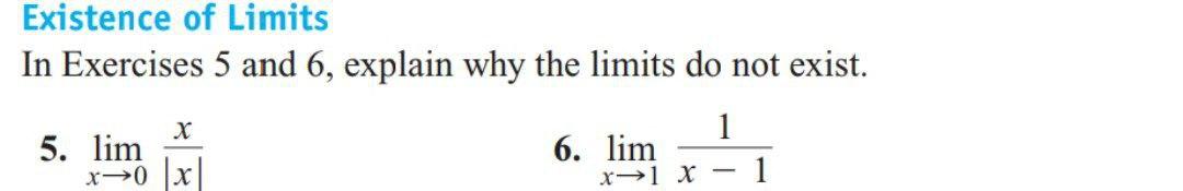 Solved Existence of Limits In Exercises 5 and 6, explain why | Chegg.com