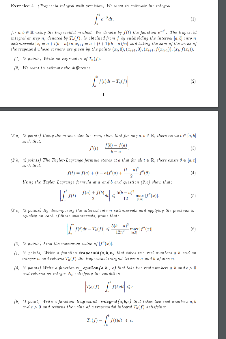 Solved Exercice 4. (Trapezoid integral with precision) We | Chegg.com