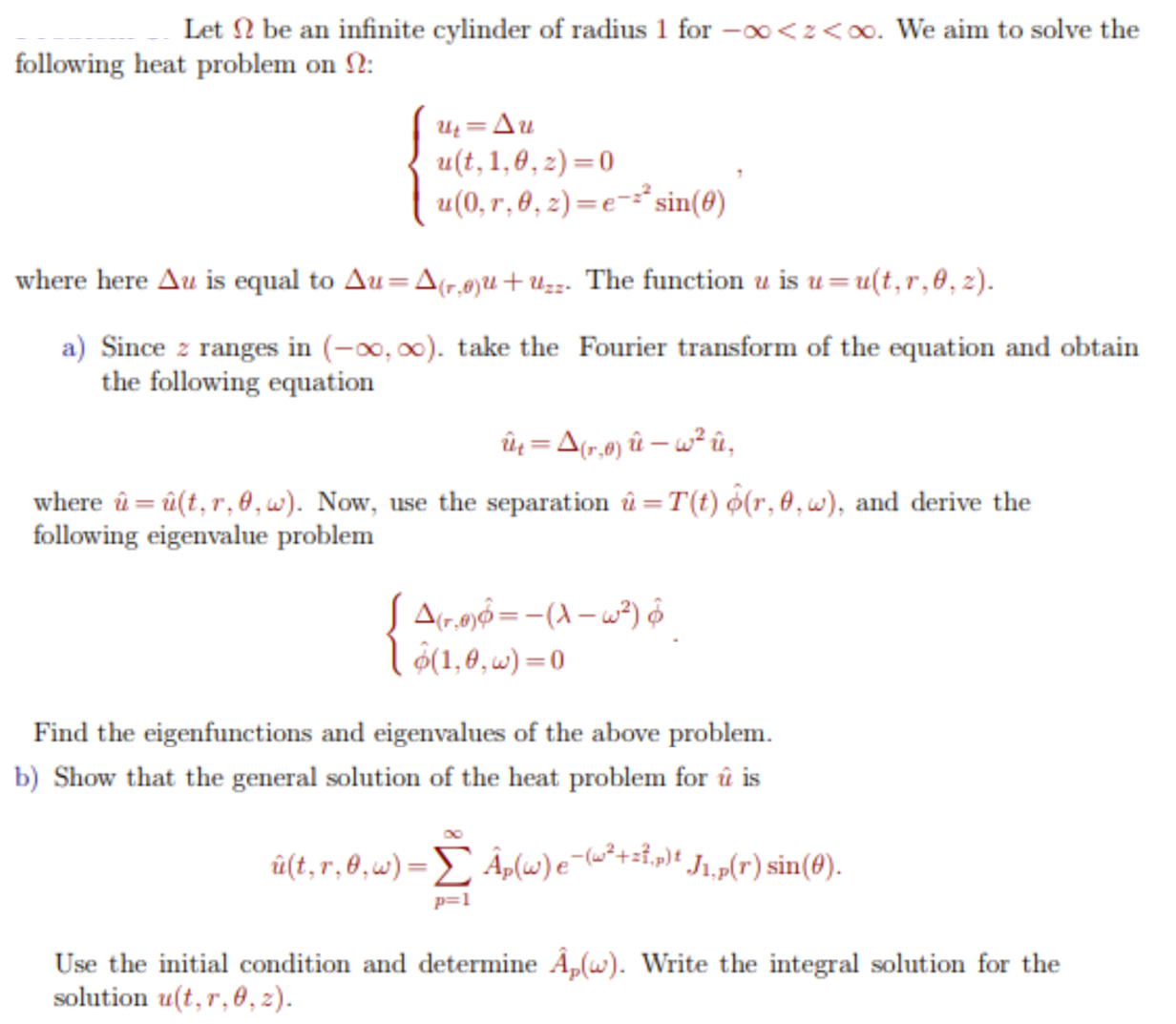 Solved where hat(u)=hat(u)(t,r,θ,ω). ﻿Now, use the | Chegg.com