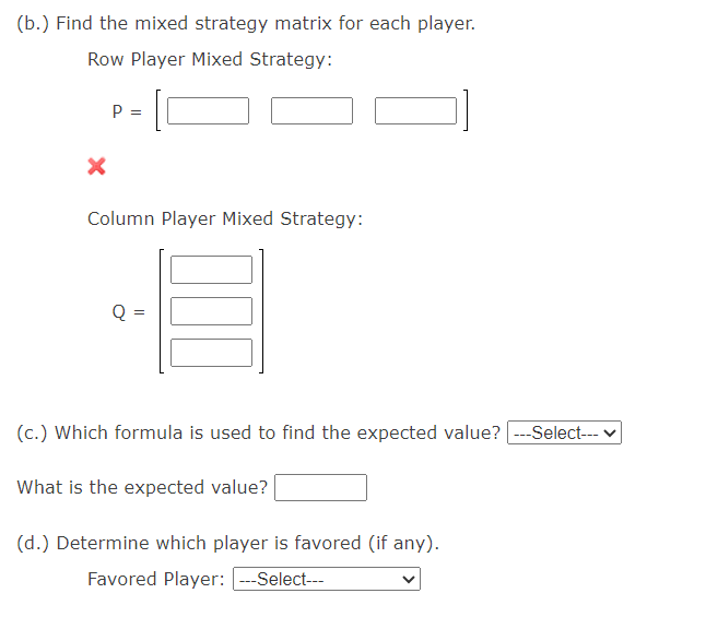 Solved nd the column player uses column one 30% of the time, | Chegg.com