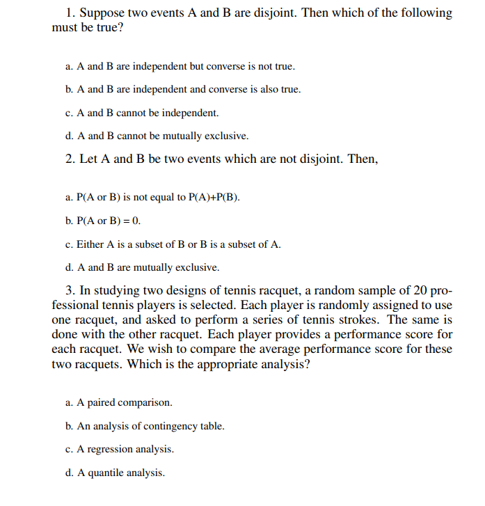 Solved 1. Suppose two events A and B are disjoint. Then | Chegg.com