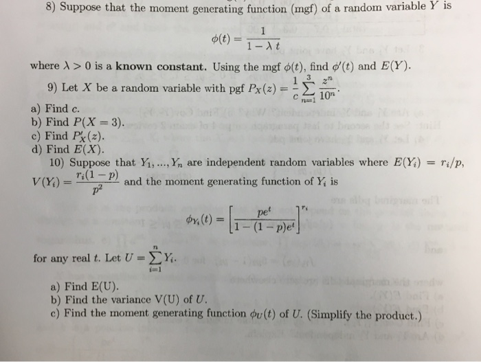 Solved 8) Suppose that the moment generating function (mgf) | Chegg.com