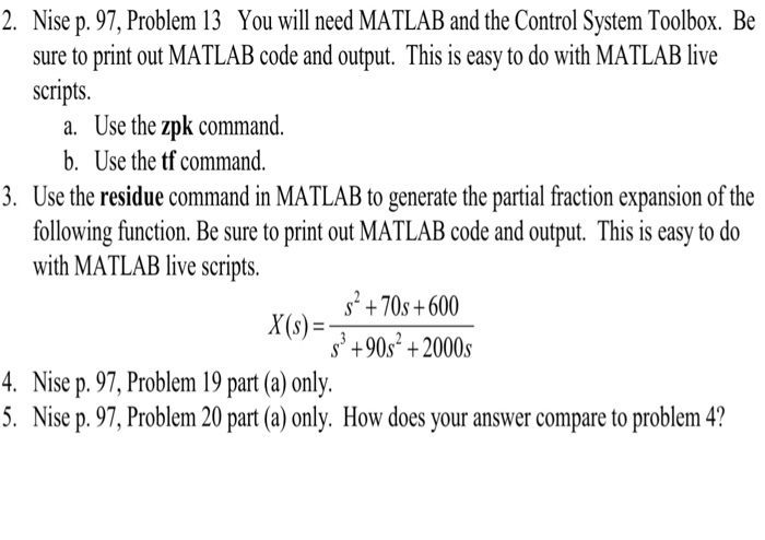 Solved 2. Nise p. 97, Problem 13 You will need MATLAB and | Chegg.com