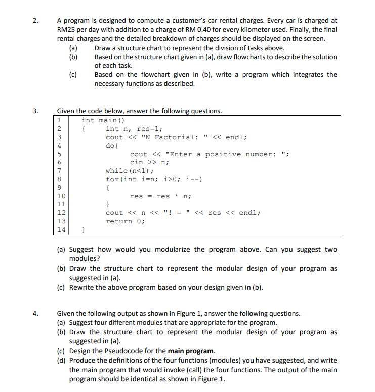 Solved 2. A program is designed to compute a customer's car | Chegg.com