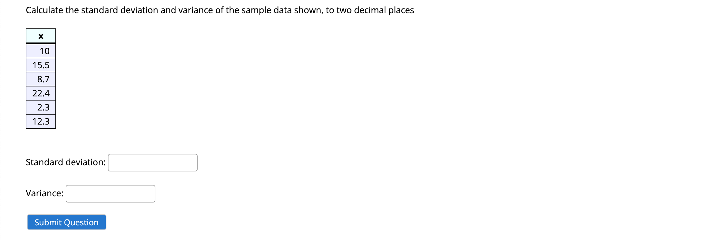 Solved Standard deviation: Variance: | Chegg.com
