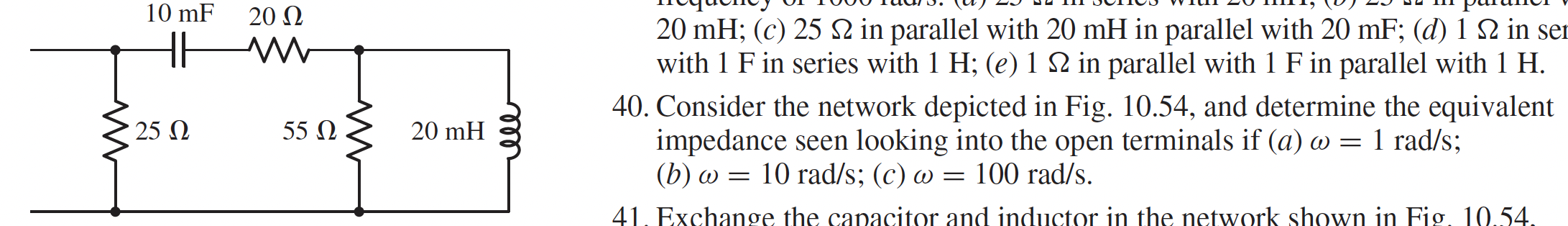 Solved 20mH;(c)25Ω in parallel with 20mH in parallel with | Chegg.com