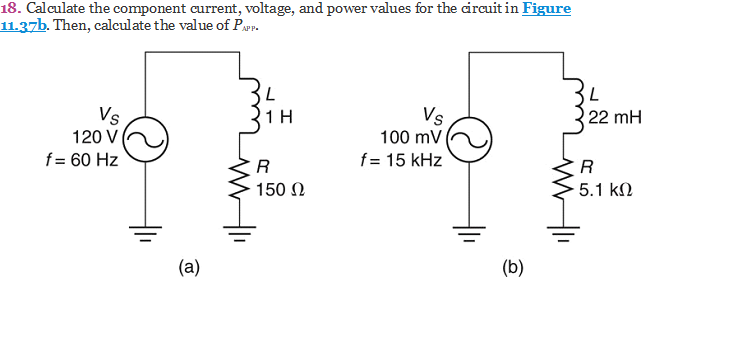 Solved 18. Calculate the component current, voltage, and | Chegg.com