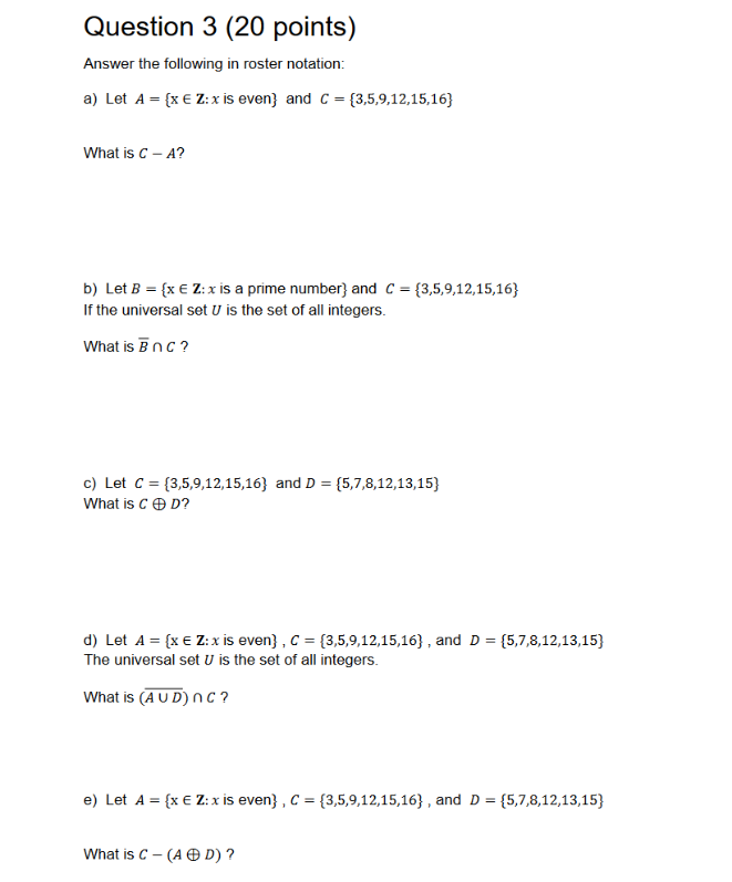 Solved Question 3 (20 points) Answer the following in roster | Chegg.com