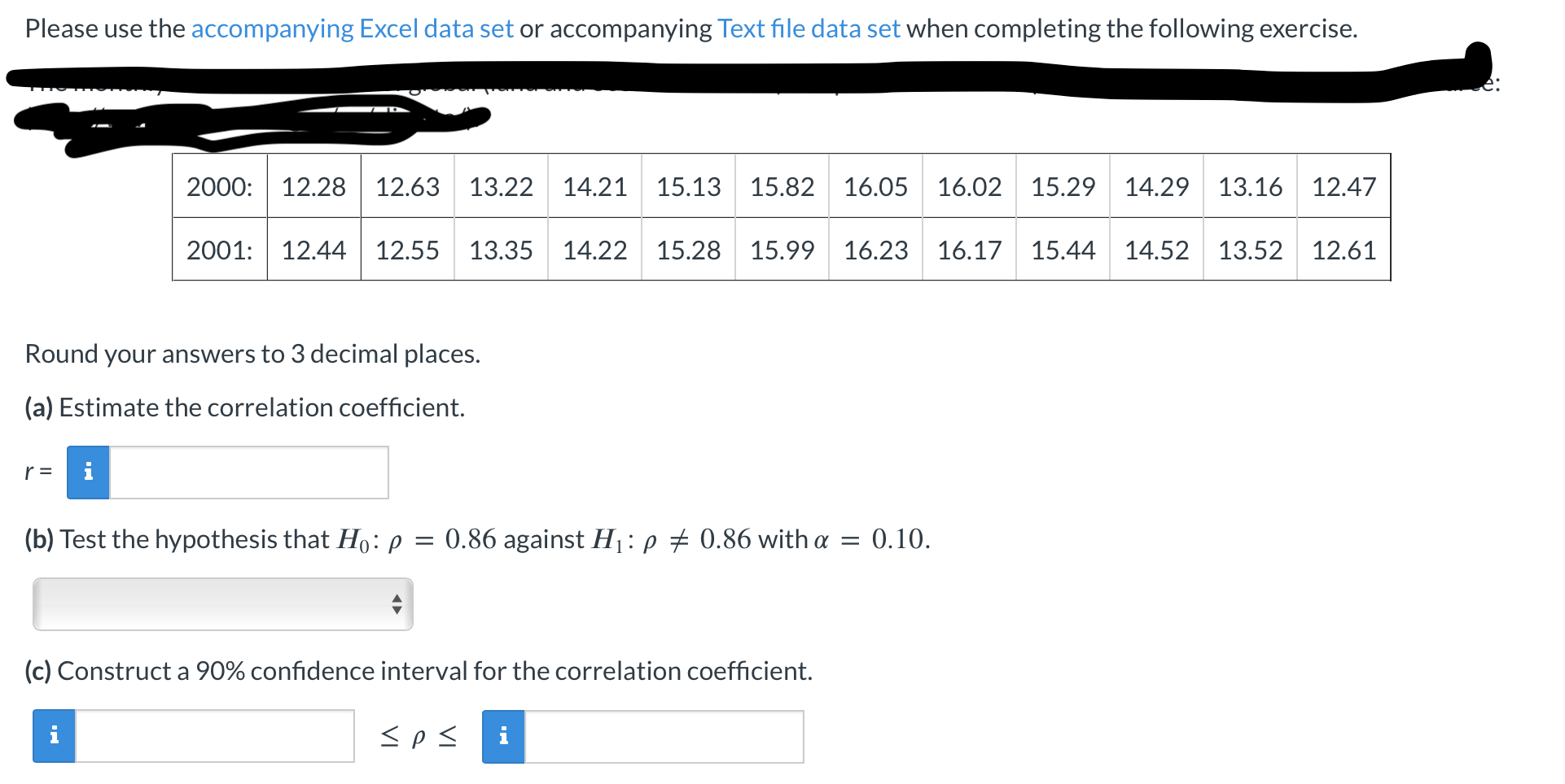 Solved Please use the accompanying Excel data set or | Chegg.com