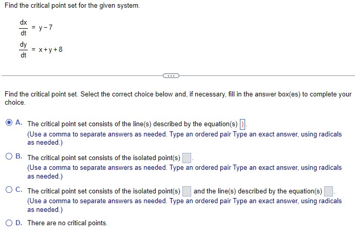 Solved Find the critical point set for the given | Chegg.com