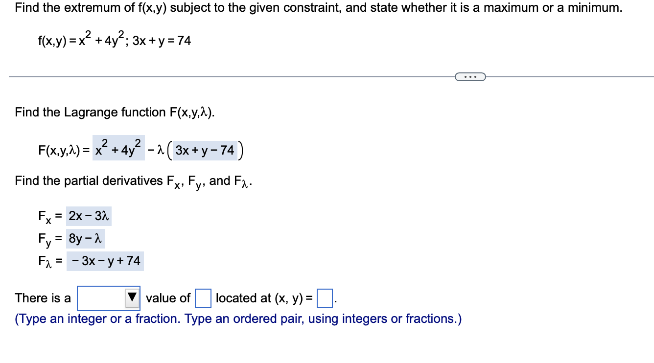 Solved f(x,y)=x2+4y2;3x+y=74 Find the Lagrange function | Chegg.com