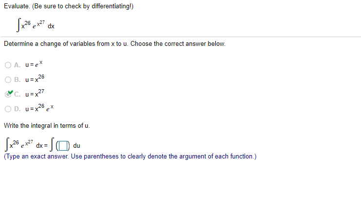 Solved Evaluate. (Be sure to check by differentiating!) | Chegg.com