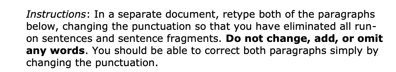 Instructions: In a separate document, retype both of | Chegg.com