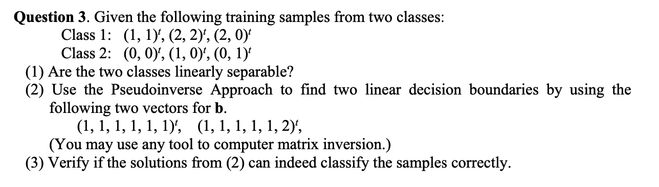 Solved Question 3. Given the following training samples from | Chegg.com