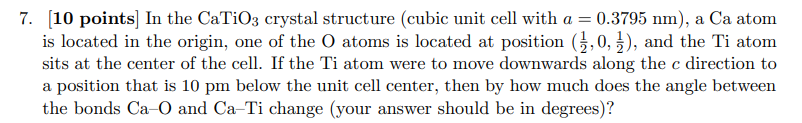 Solved 7. [10 points ] In the CaTiO3 crystal structure | Chegg.com