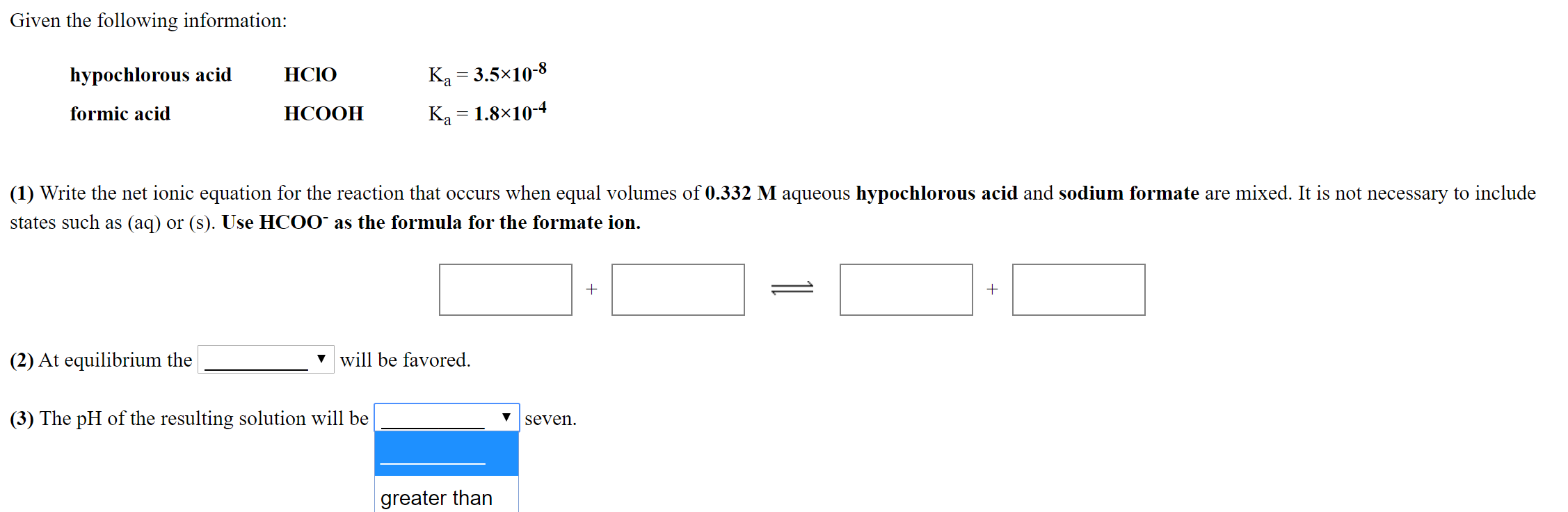 Solved Given the following information: HCIO hypochlorous | Chegg.com