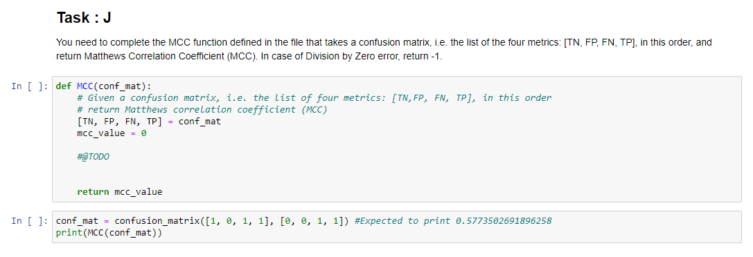 Solved Task:J You need to complete the MCC function defined | Chegg.com