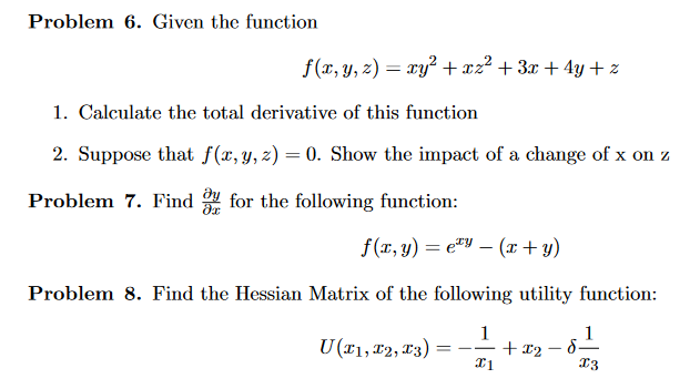 Solved Problem 6. Given the function | Chegg.com
