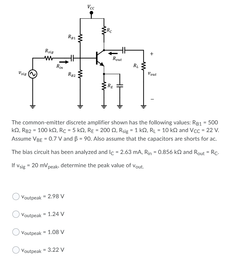 Solved VCC -Rc RB1 Rsig + w Rout Rin RL Vsig RB2 Vout w RE | Chegg.com