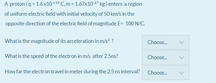 Solved A proton (q = 1.6x10=19 C, m = 1.67x10-27 kg) enters | Chegg.com