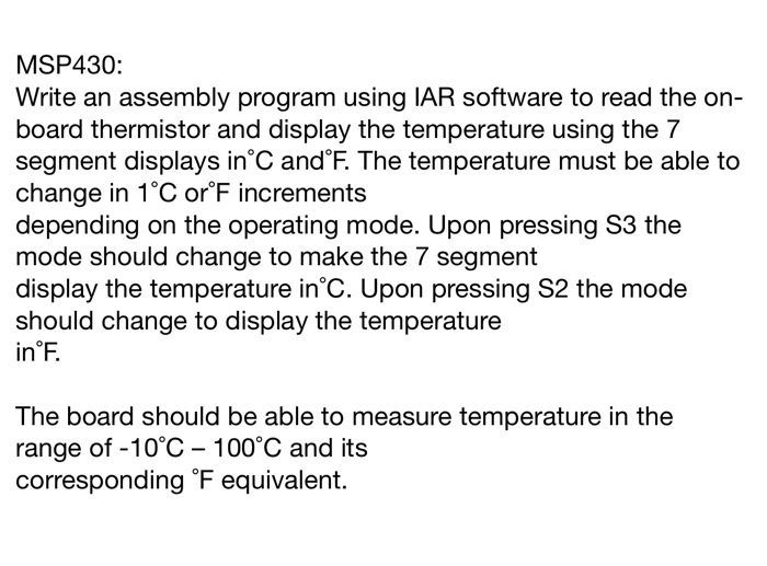 MSP430: Write an assembly program using IAR software | Chegg.com