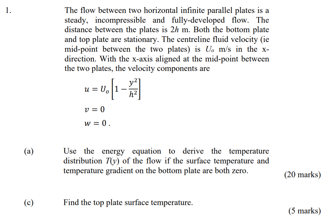 Solved 1. The flow between two horizontal infinite parallel | Chegg.com