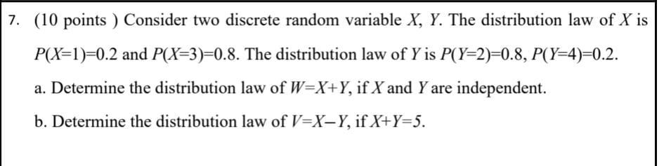 Solved 10 Points Consider Two Discrete Random Variable 