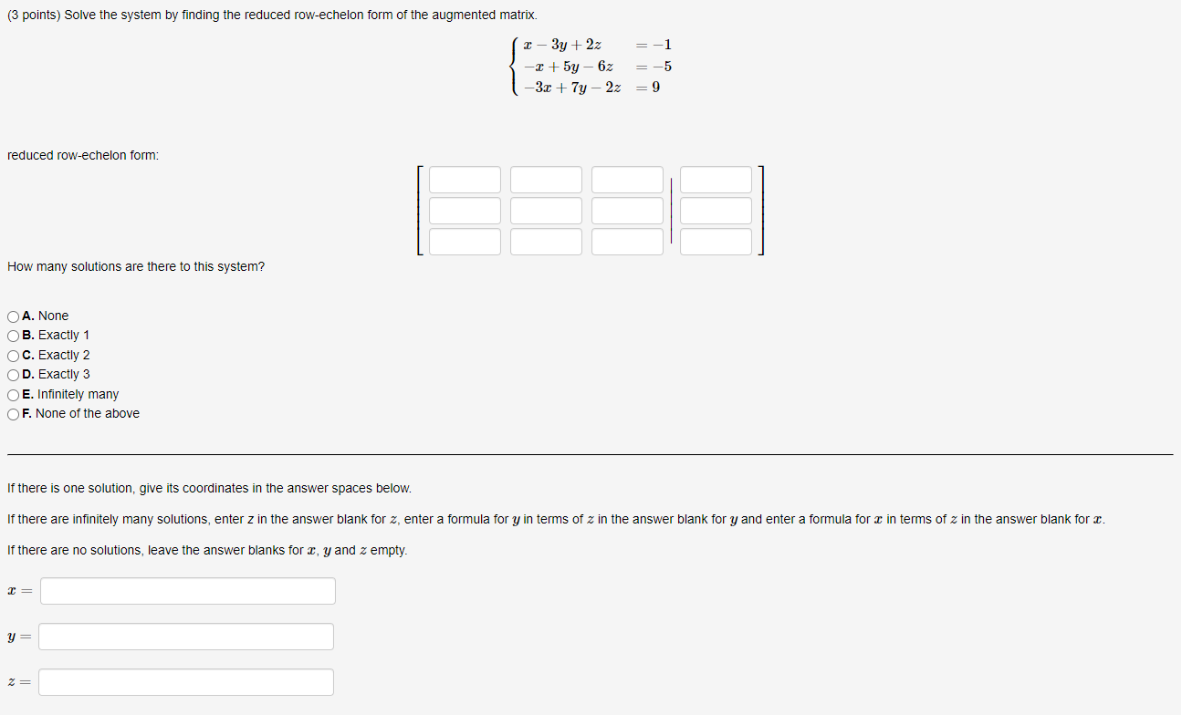 Solved (3 points) Solve the system by finding the reduced | Chegg.com