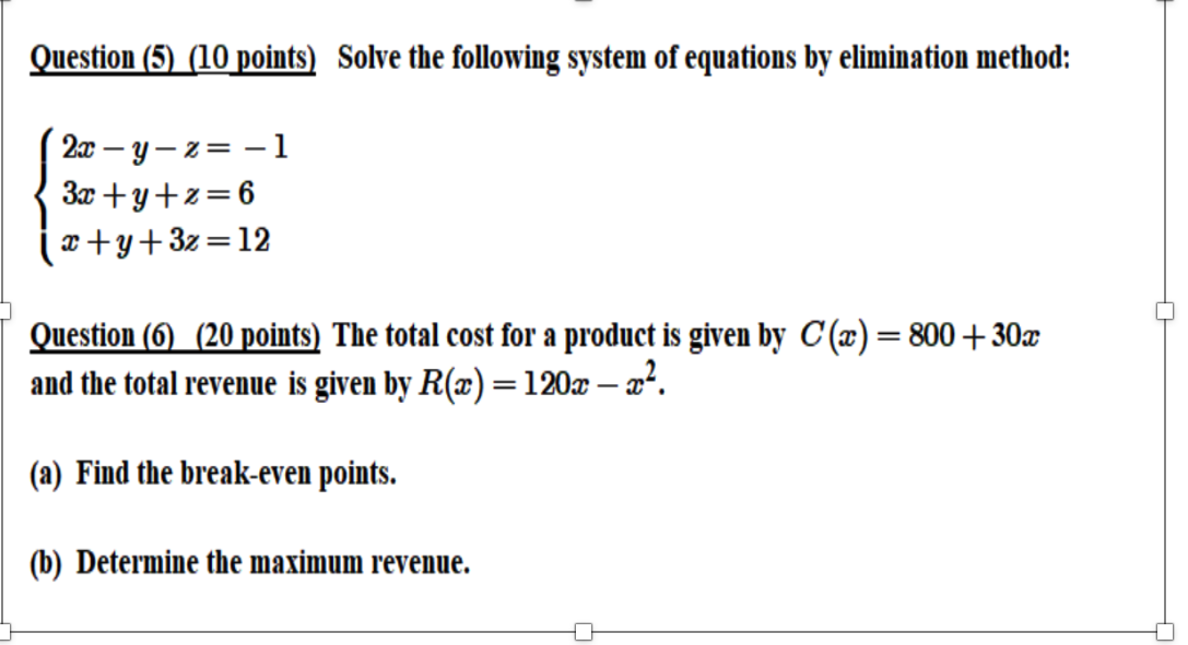 Solved Question (5) (10 points) Solve the following system | Chegg.com